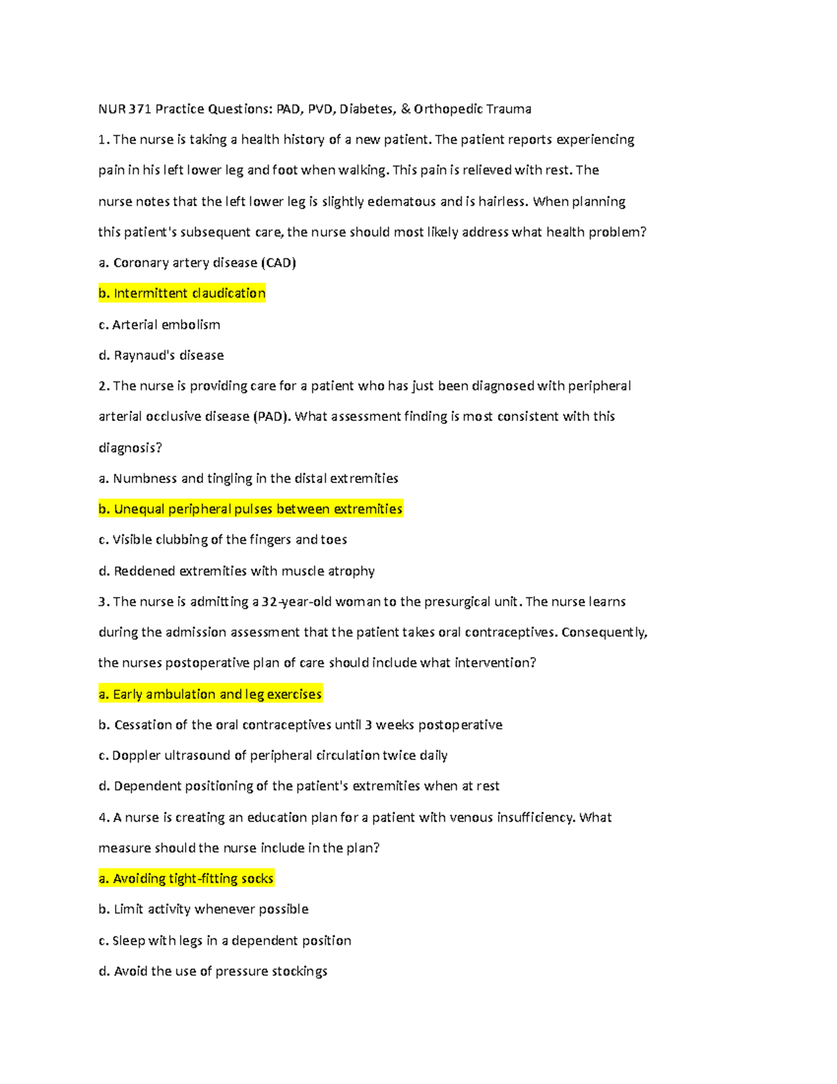 Med surg 3 - notes - NUR 371 Practice Questions: PAD, PVD, Diabetes ...