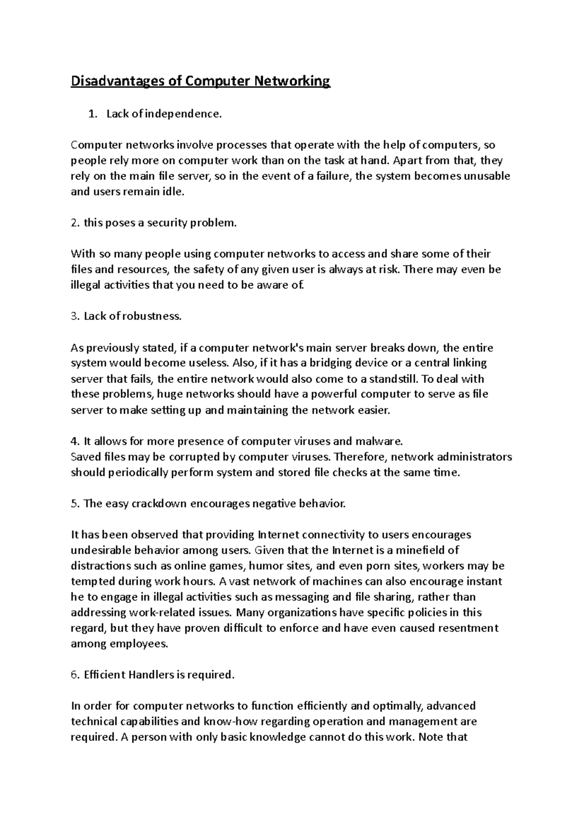 Disadvantages of Computer Networking - Computer networks involve processes that operate with the ...