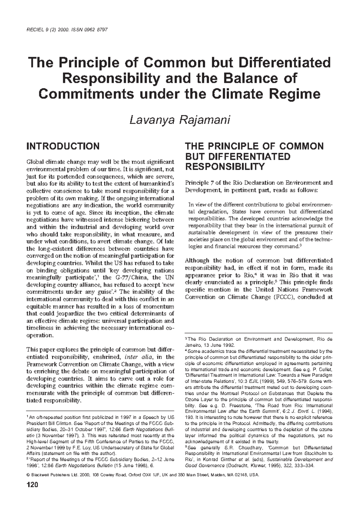 Lavanya Rajamani - RECIEL 9 (2) 2000. ISSN 0962 8797 The Principle of Common but Differentiated ...