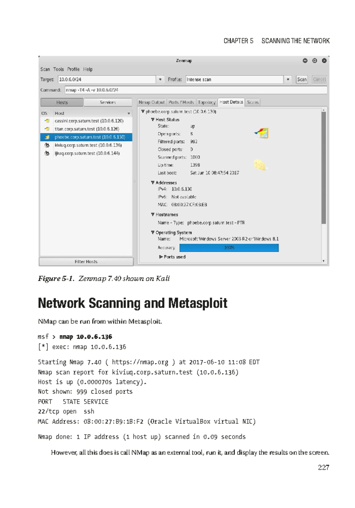 Cyber Operations-37 - Figure 5-1. Zenmap 7 shown on Kali Network ...