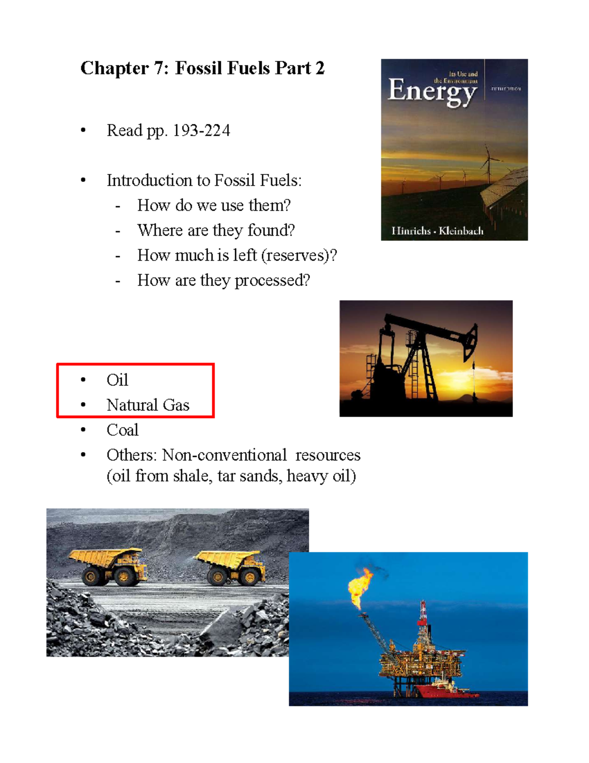 Fossil Fuel Intro Part 2 - Chapter 7: Fossil Fuels Part 2 Read pp. 193 ...