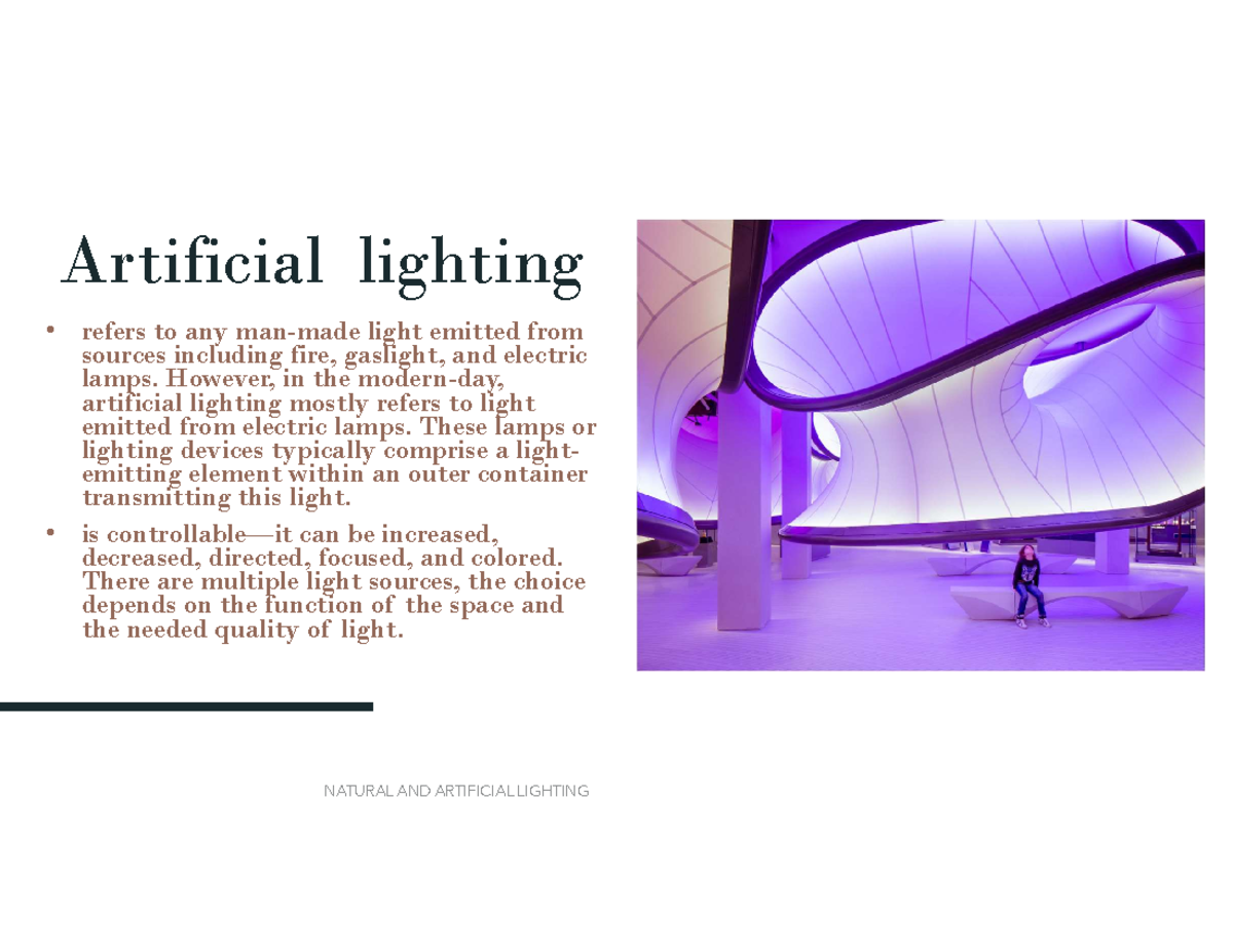 Artificial- Lighting - educational - Artificial lighting refers to any ...