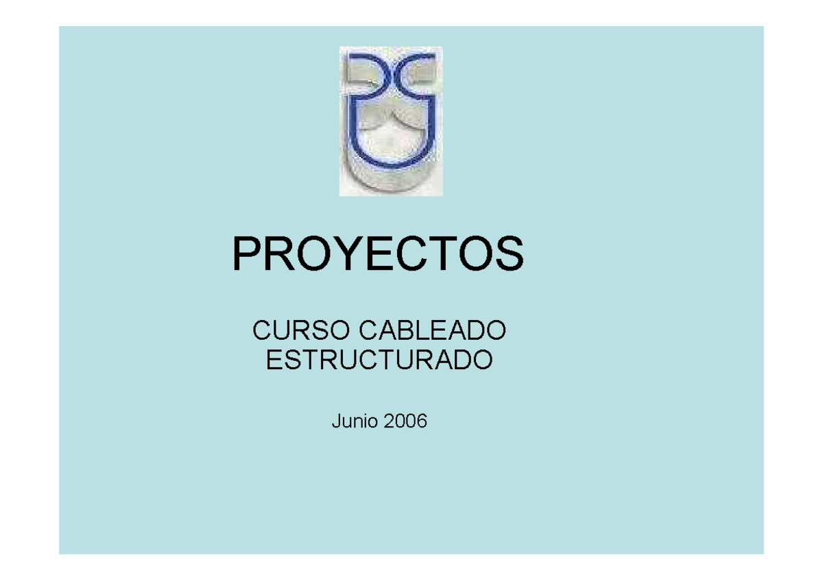 Cableado estructurado - PROYECTOS CURSO CABLEADO ESTRUCTURADO Junio ...