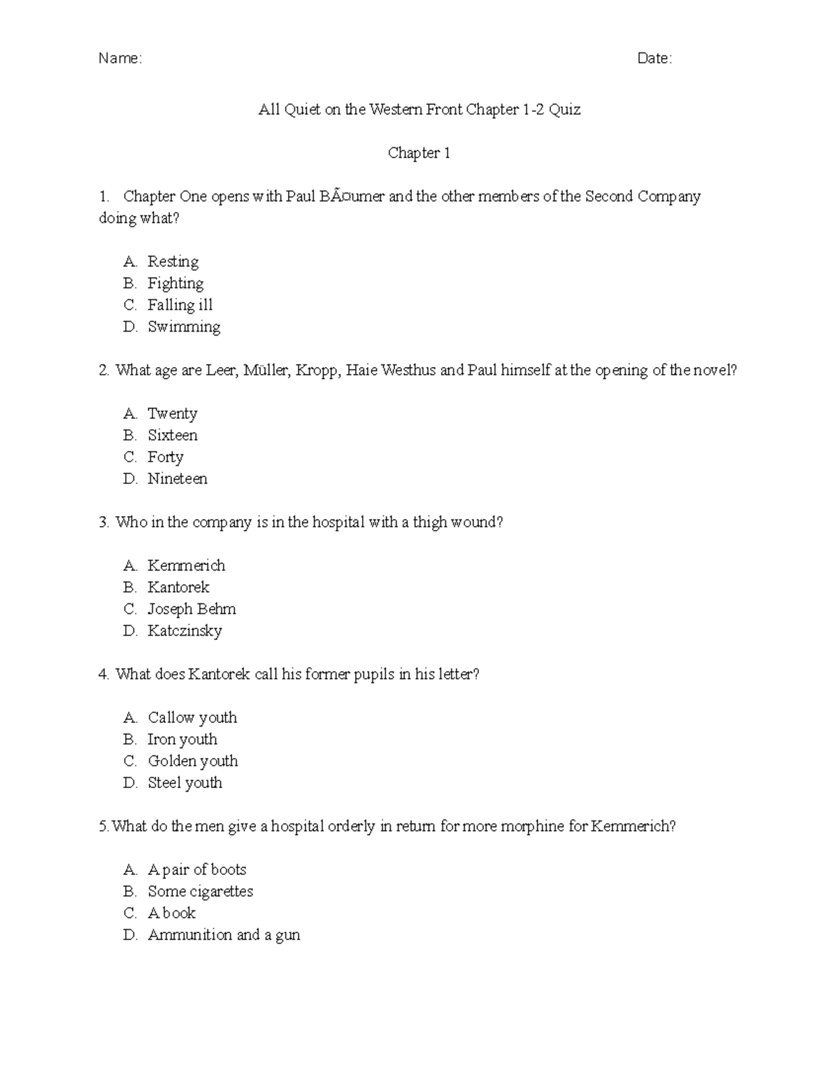 All Quiet on the Western Front Chapter 1-2 Quiz - Name: Date: All Quiet ...