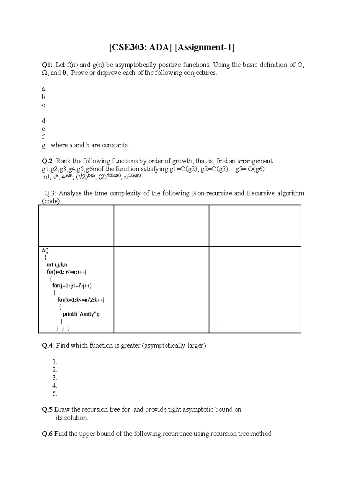 All Assignments - [CSE303: ADA] [Assignment-1] Q1: Let f(n) and g(n) be asymptotically positive ...