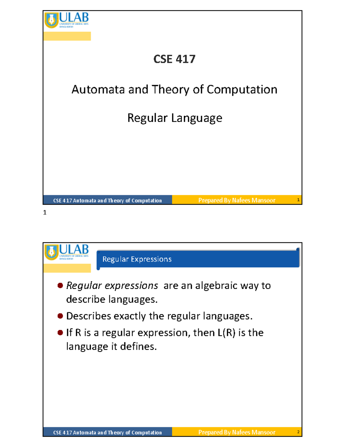 CSE 417 Lecture RE - ... - CSE 417 Automata and Theory of Computation Prepared By Nafees Mansoor ...