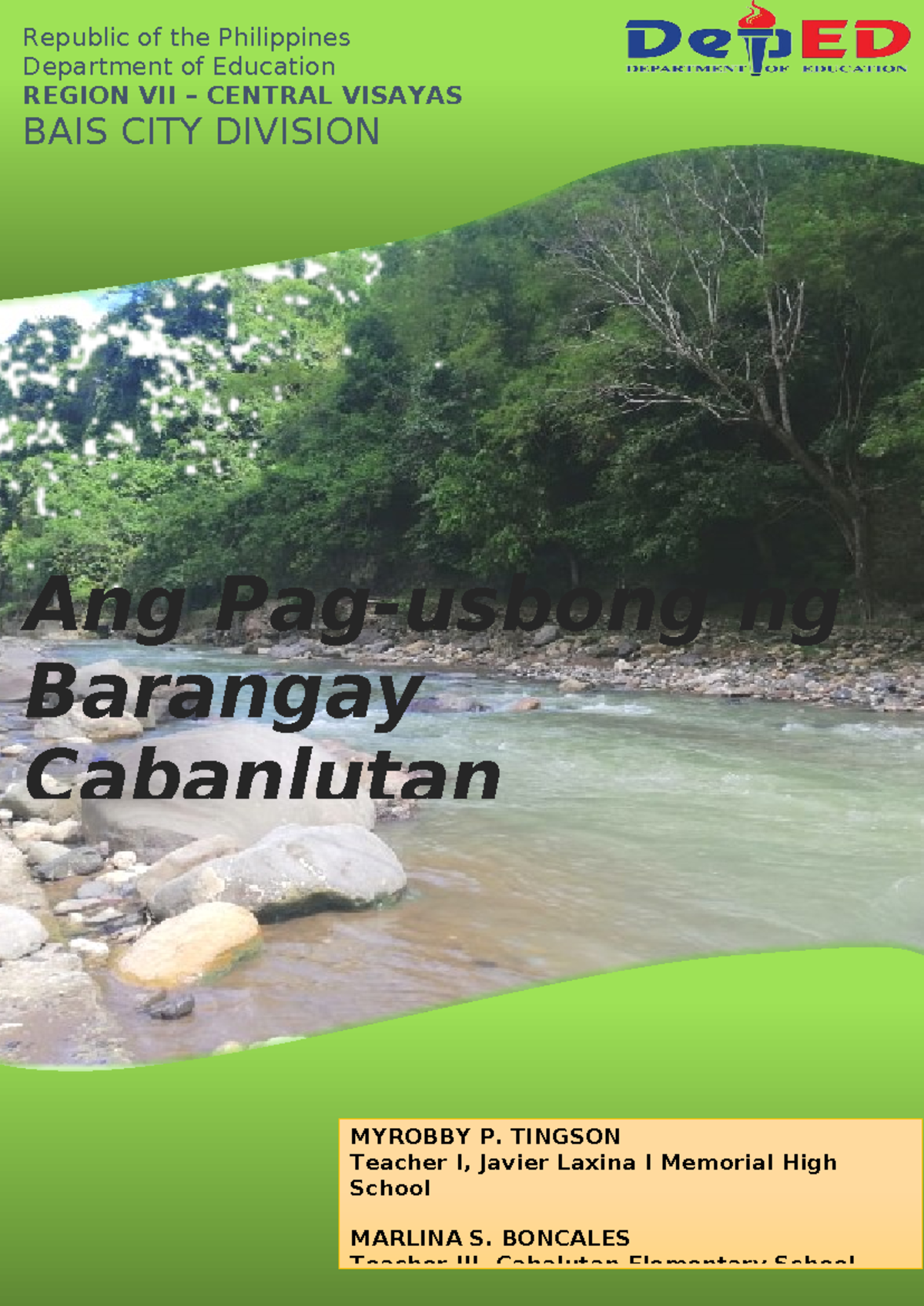 Barangay Cabanlutan - Ang Pag-usbong ng Barangay Cabanlutan Republic of ...