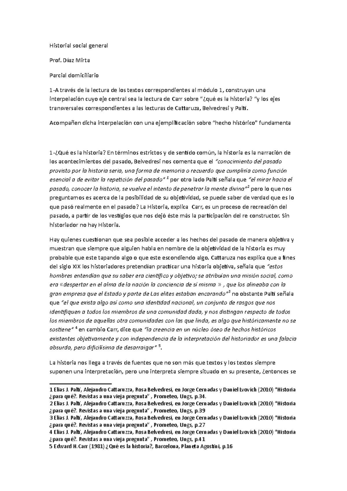 que es la historia - Historial social general Prof. Díaz Mirta Parcial ...
