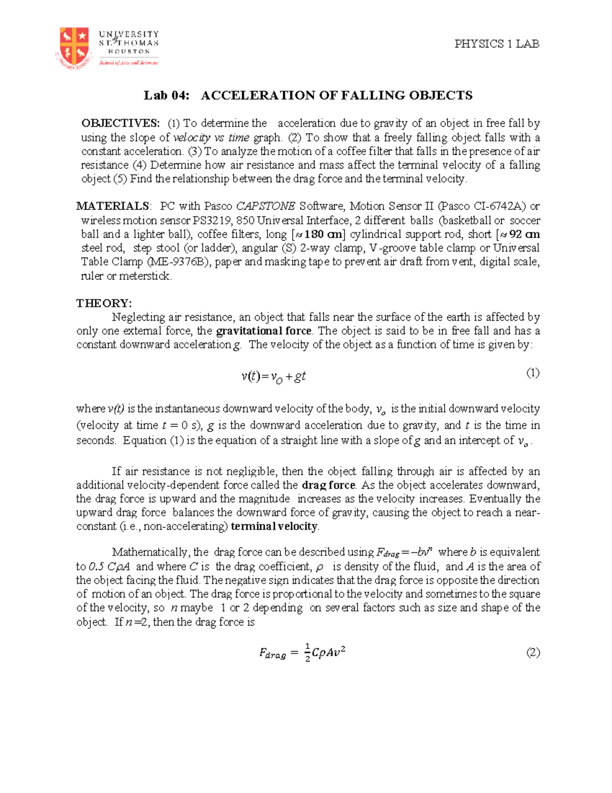 Lab 4 instructions - lab 4 - Lab 04: ACCELERATION OF FALLING OBJECTS OBJECTIVES: (1) To ...