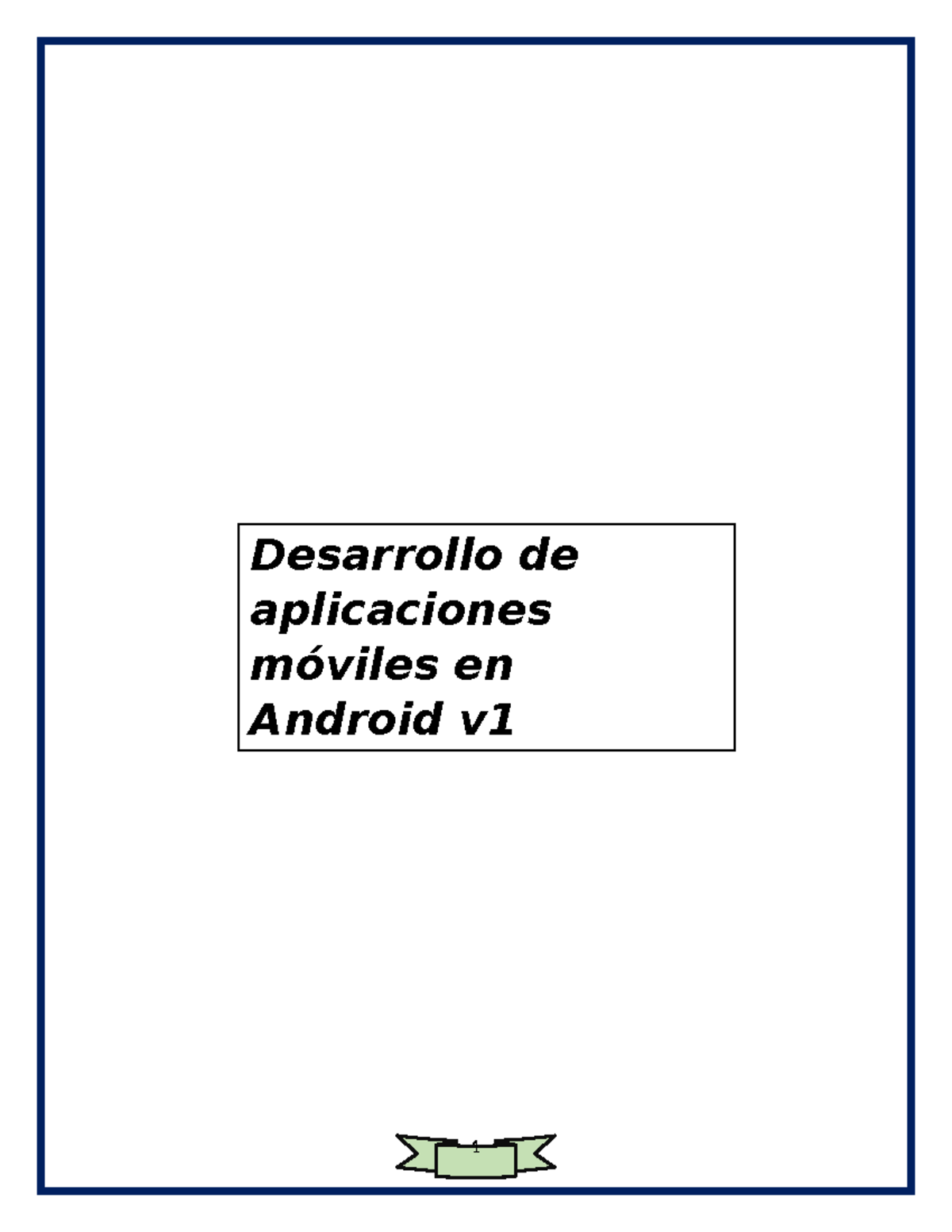 Desarrollo android apuntes - Desarrollo de aplicaciones móviles en ...