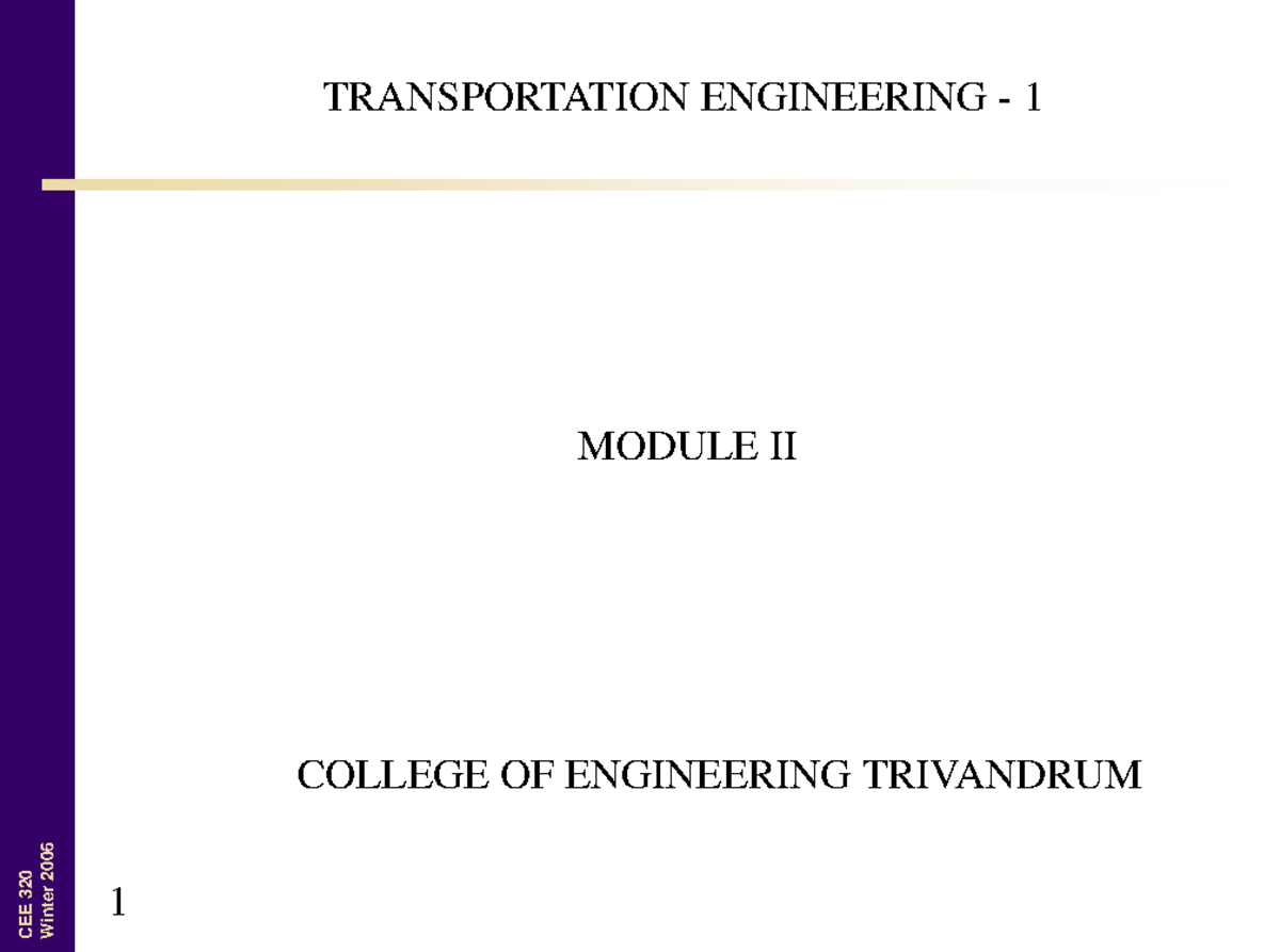 Sight distance notes - Transportation Engineering - 1 TRANSPORTATION ...