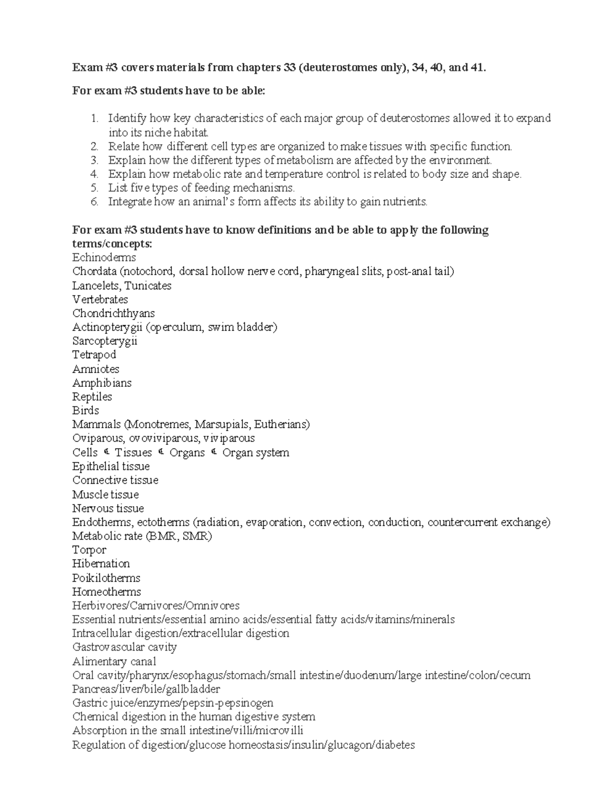 BIO1111 Midterm 3 Study Guide - Exam #3 covers materials from chapters 33 (deuterostomes only ...