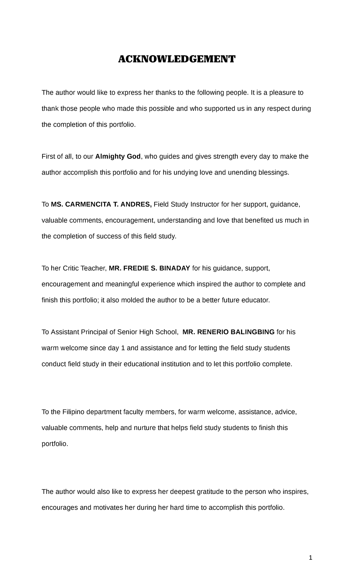 MY FS 1 and 2 - Google Docs - ACKNOWLEDGEMENT The author would like to express her thanks to the ...