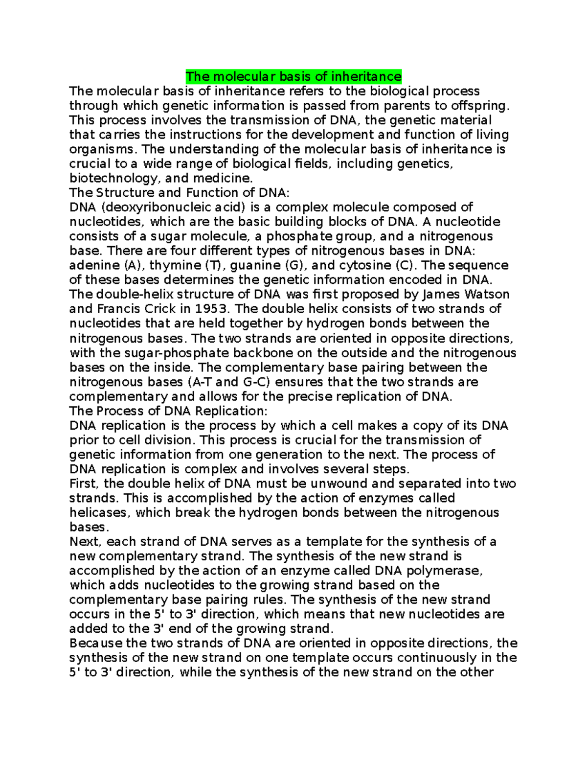 The molecular basis of inheritance - This process involves the ...