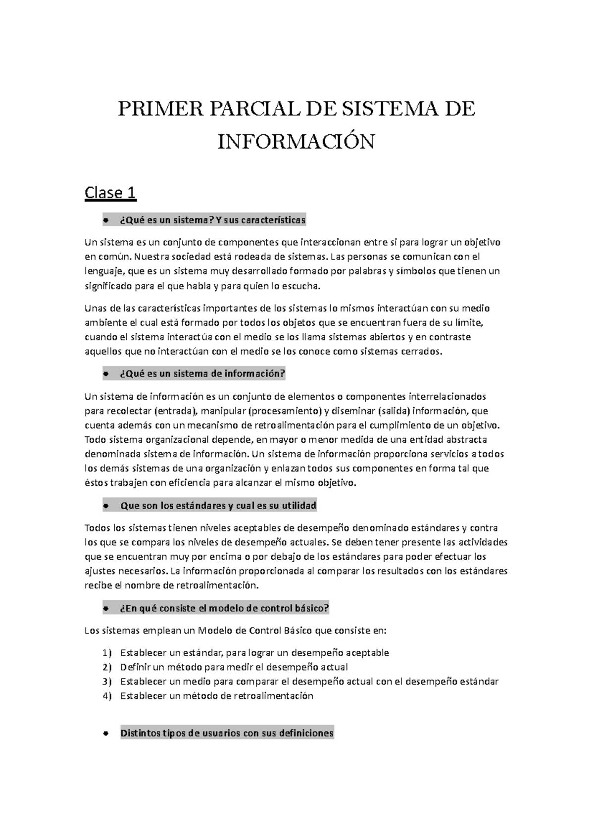 Primer parcial de sistema de informacion - PRIMER PARCIAL DE SISTEMA DE INFORMACIÓN Clase 1 ¿Qué ...