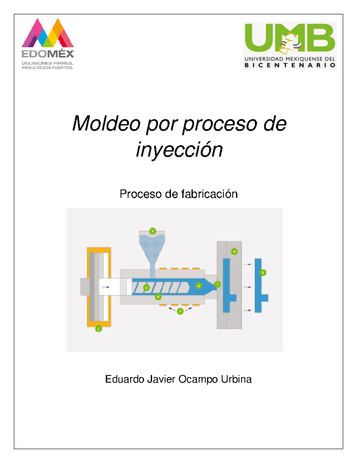 Moldeo por proceso de inyección - Moldeo por proceso de inyección ...