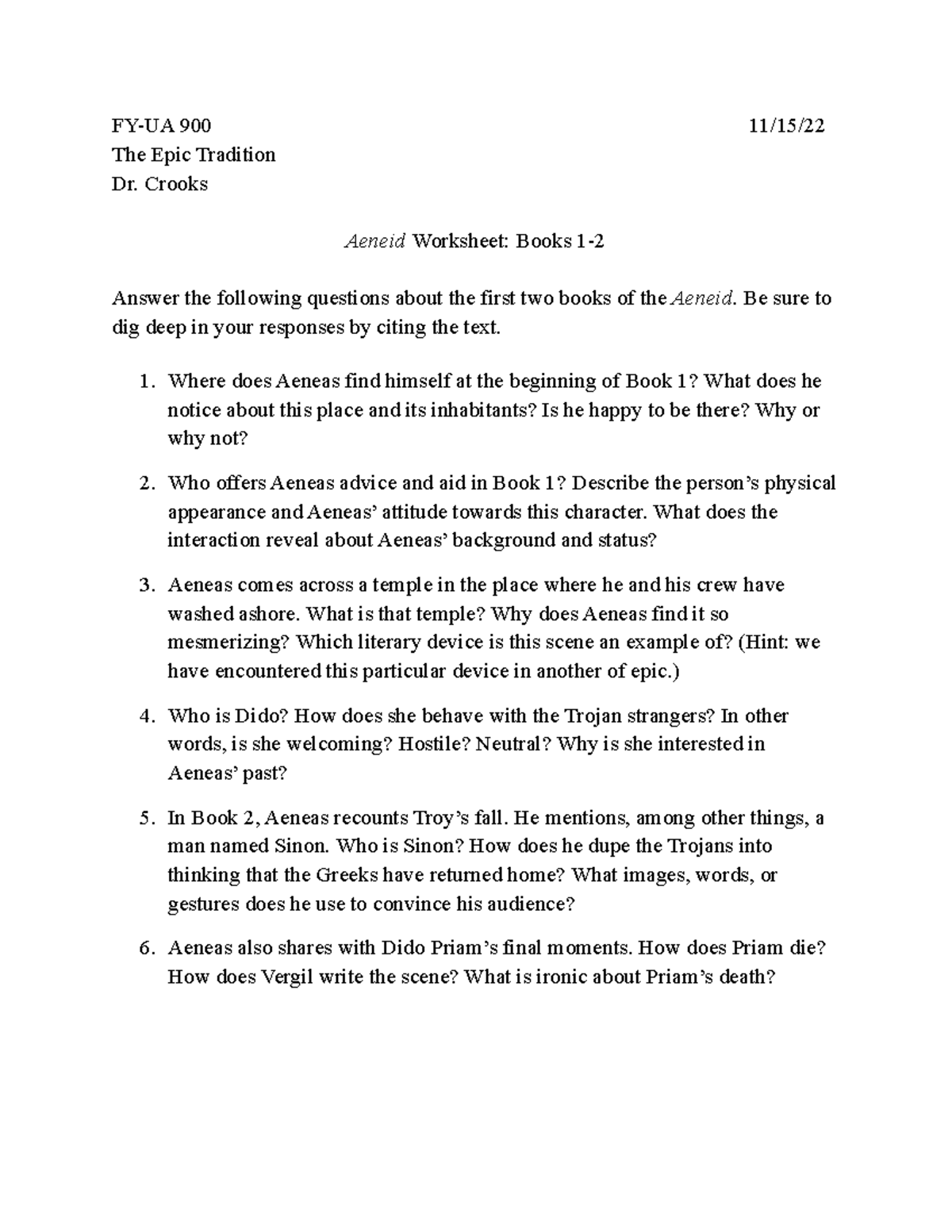 Aeneid Worksheet Books 1-2 - FY-UA 900 11/15/ The Epic Tradition Dr ...