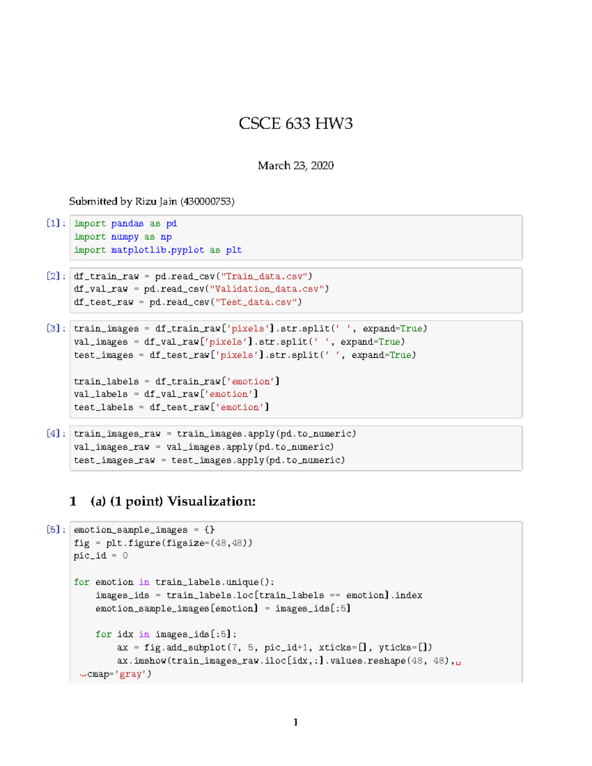 Report CSCE 633 HW3 430000753 - CSCE 633 HW March 23, 2020 Submitted by Rizu Jain (430000753) [1 ...
