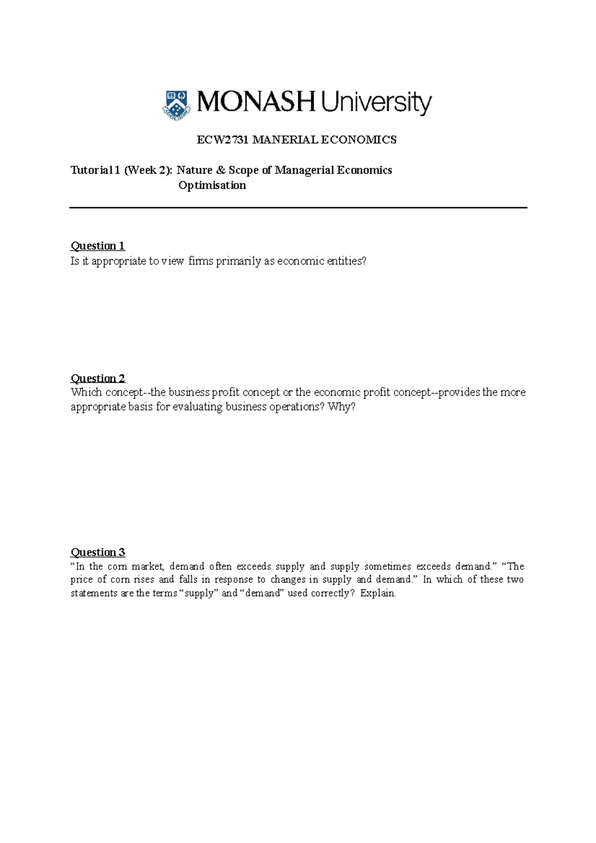 ECW2731 Tutorial 1 Week 2 Questions - ECW2731 MANERIAL ECONOMICS Tutorial 1 (Week 2): Nature ...