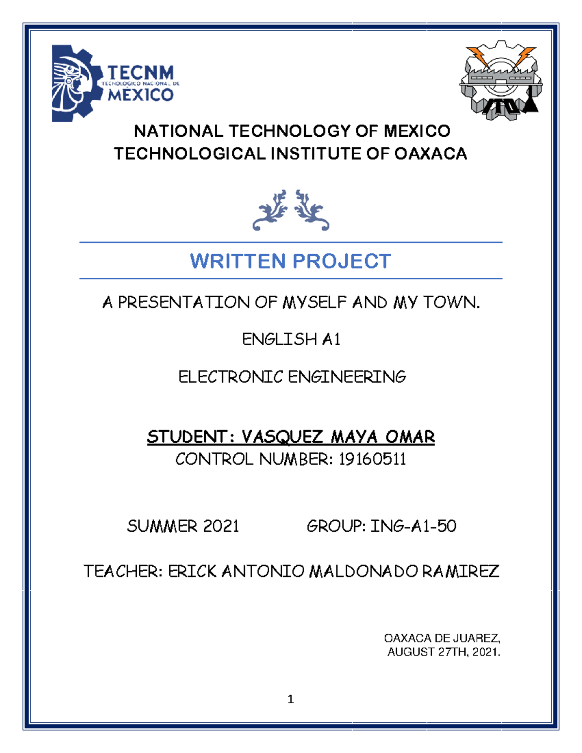 Written project Vasquez Maya Omar - 1 NATIONAL TECHNOLOGY OF MEXICO ...