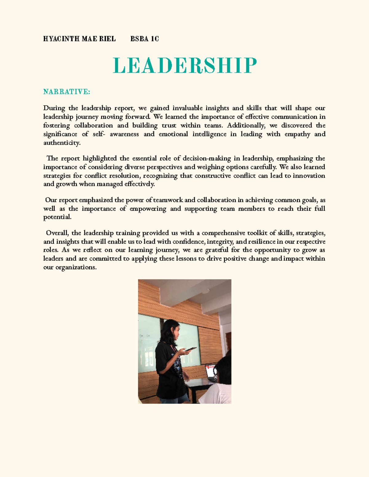 Leadership - wala - HYACINTH MAE RIEL BSBA 1C LEADERSHIP NARRATIVE ...