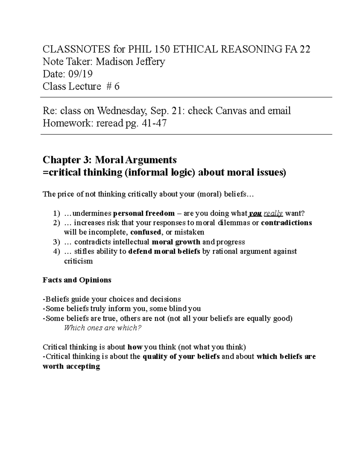 PHIL 150 Lecture #6 Notes - CLASSNOTES for PHIL 150 ETHICAL REASONING ...