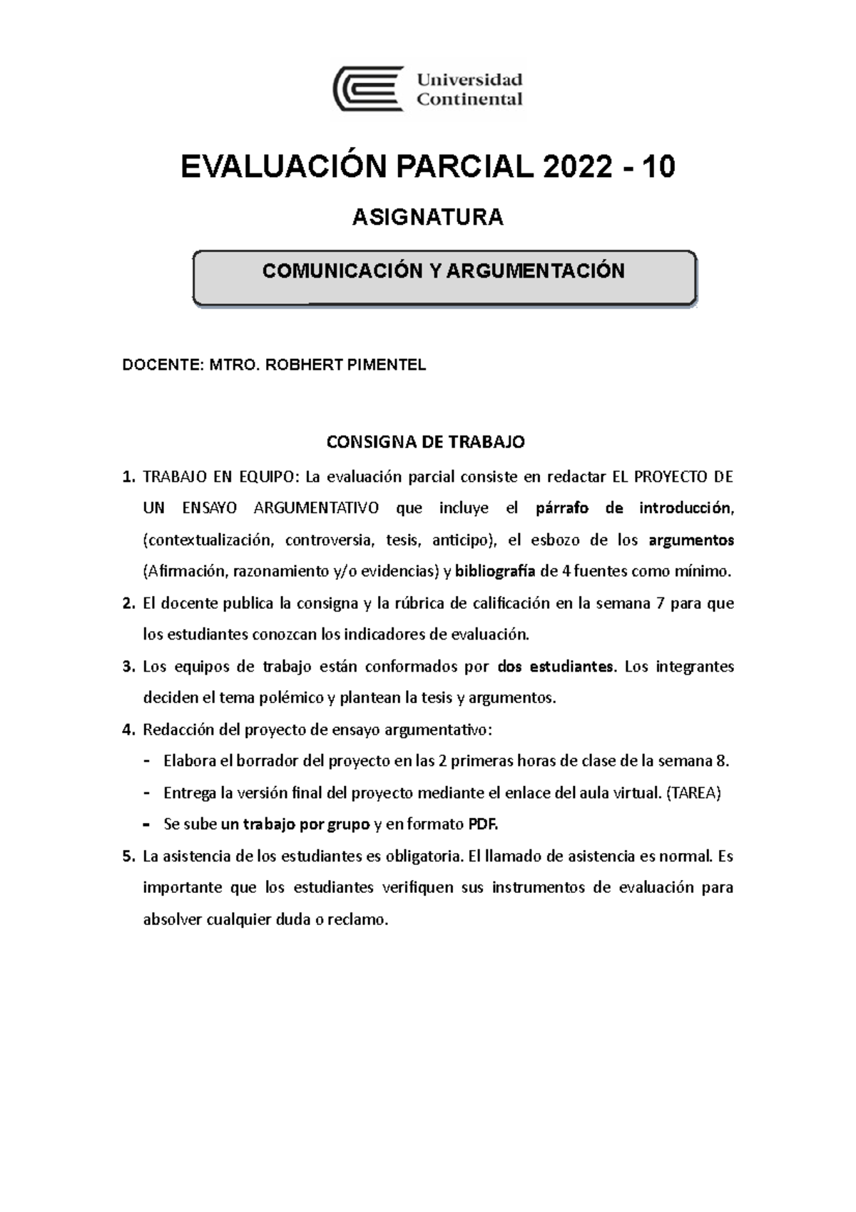 01 - Consigna DE Trabajo - EvaluacióN Parcial 2022-10 - EVALUACIÓN PARCIAL 2022 - 10 ASIGNATURA ...