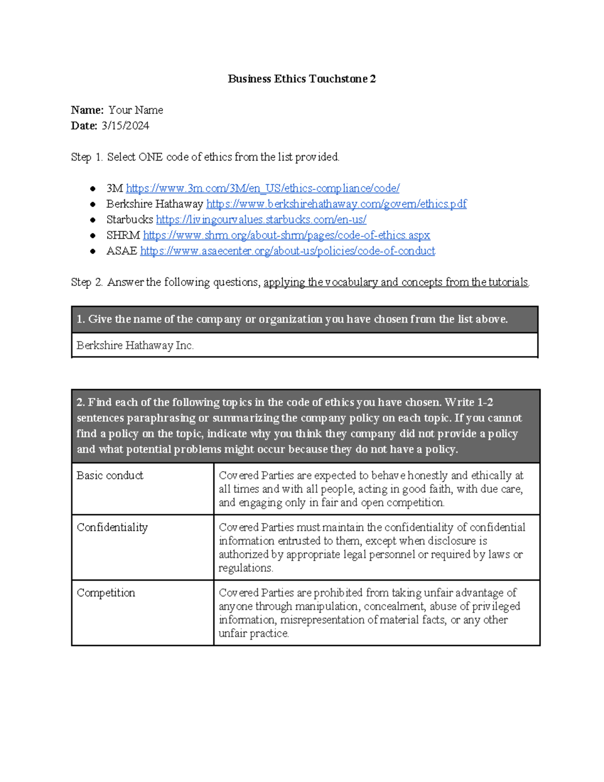 Business Ethics Touchstone 2 - Select ONE code of ethics from the list ...