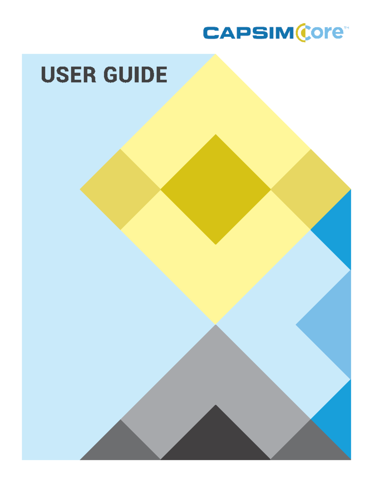 Official-User Guide capsim - USER GUIDE Table of Contents Introduction - Studocu