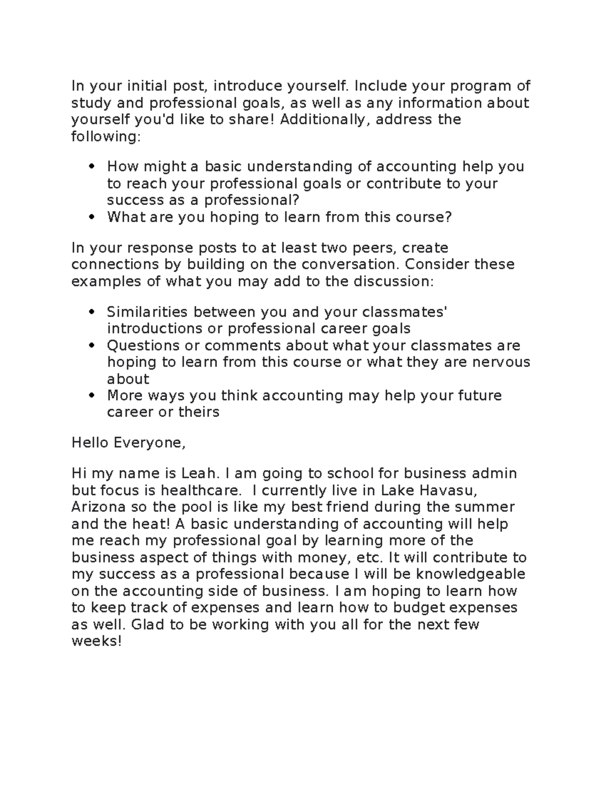 1.2 Discussion Post - In your initial post, introduce yourself. Include ...