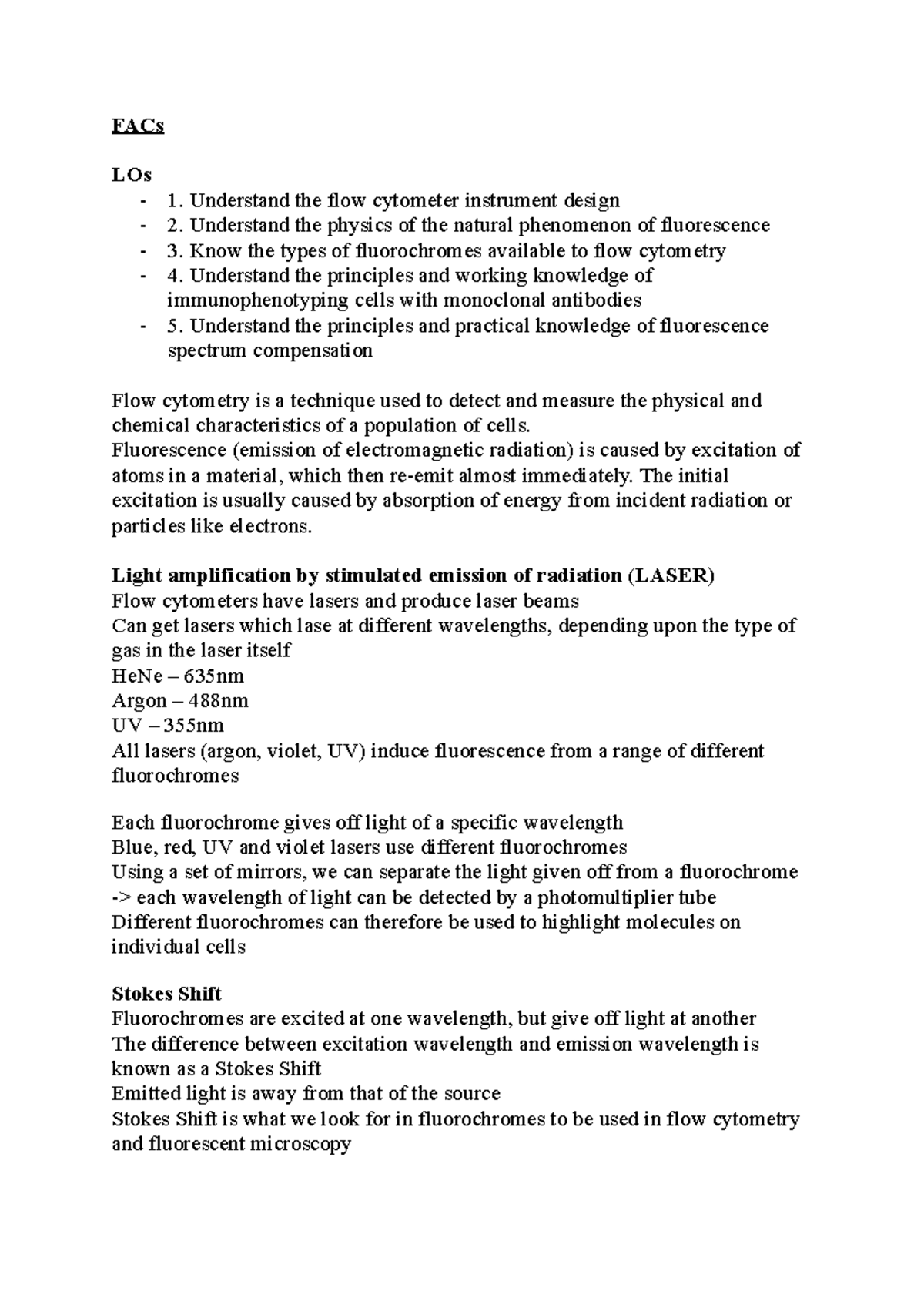 FACS - Lecture notes 3 - FACs LOs - 1. Understand the flow cytometer ...