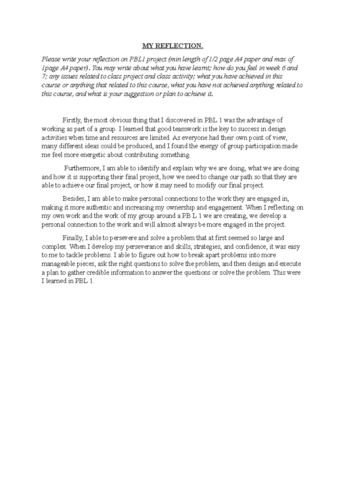 REFLECTION OF PBL 1.docx - MY REFLECTION. Please write your reflection ...