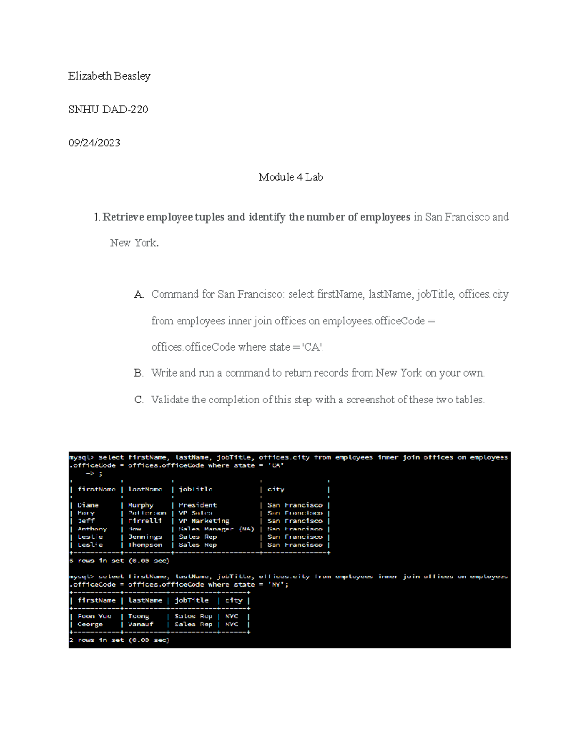 Module 4DAD220Beasley Lab - Elizabeth Beasley SNHU DAD- 09/24/ Module 4 Lab 1. Retrieve employee ...