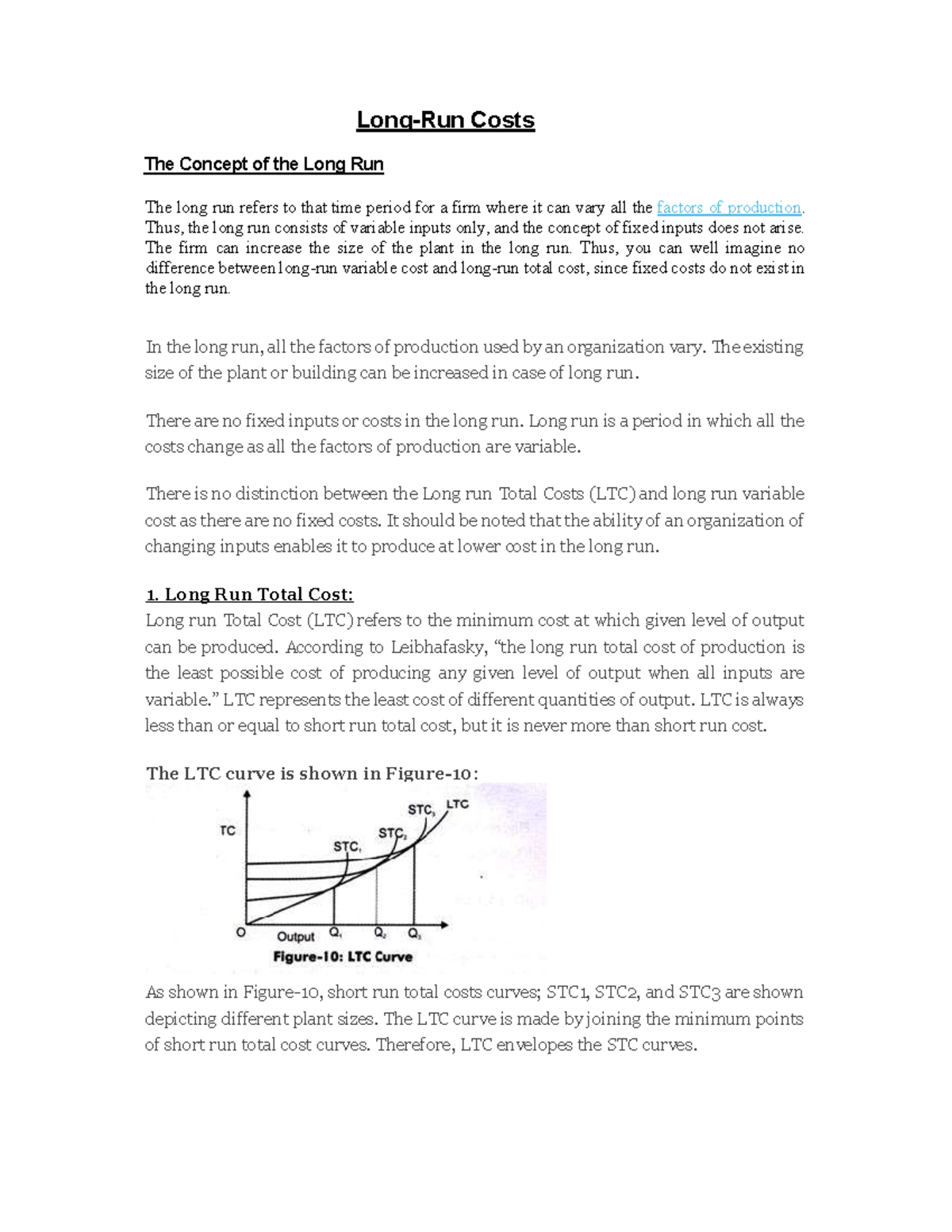 Long Run Costs - Long-Run Costs The Concept of the Long Run The long ...