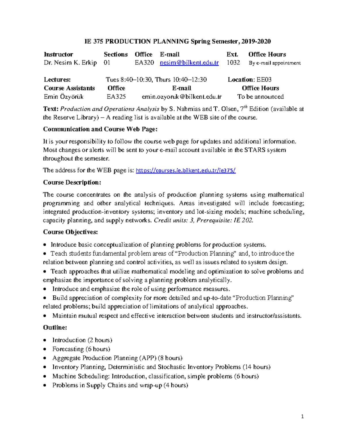 IE375-Syllabus - 1 IE 375 PRODUCTION PLANNING Spring Semester, 201 9 ...