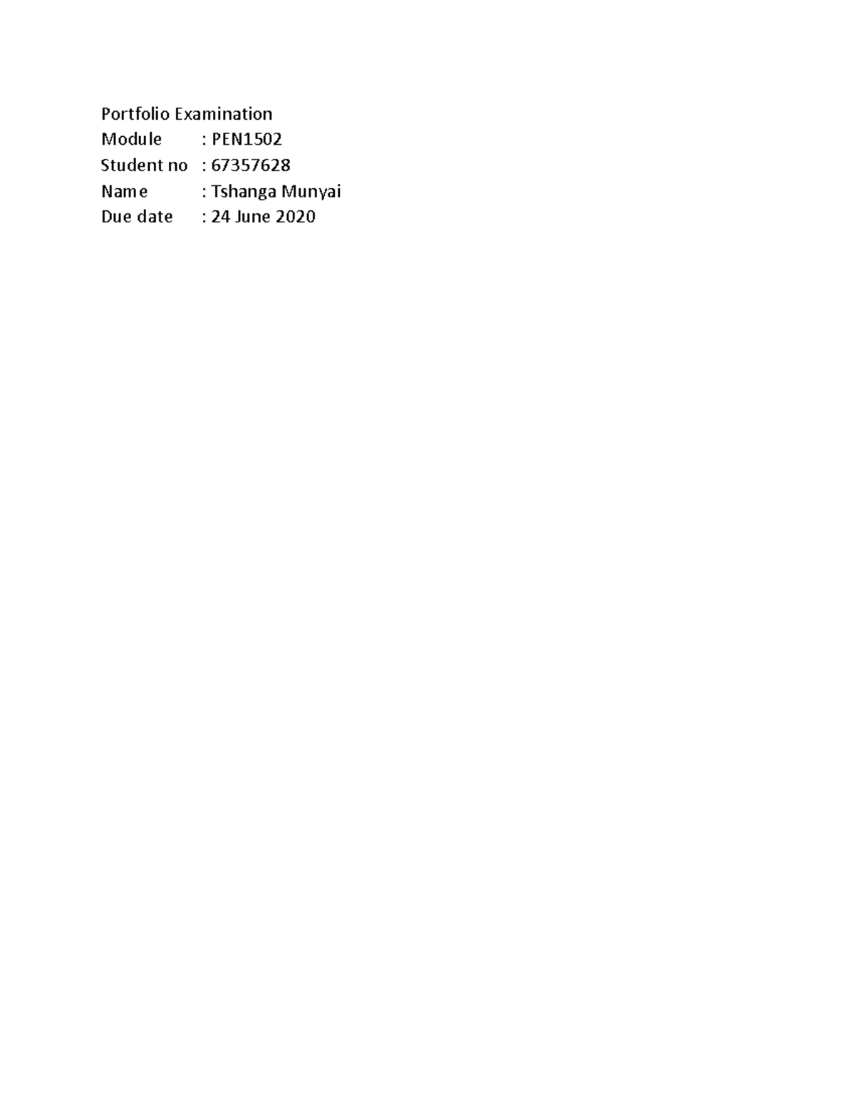 PEN1501 PORTFOLIO - Portfolio Examination Module : PEN 1502 Student no ...