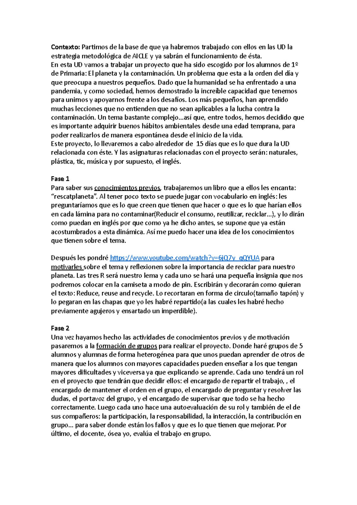 Mi proyecto Aicle - Contexto: Partimos de la base de que ya habremos ...