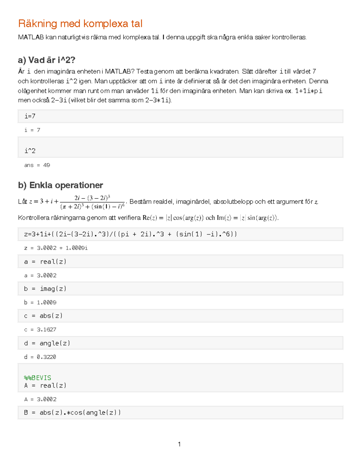 Räkning Med Komplexa Tal - Räkning med komplexa tal MATLAB kan ...