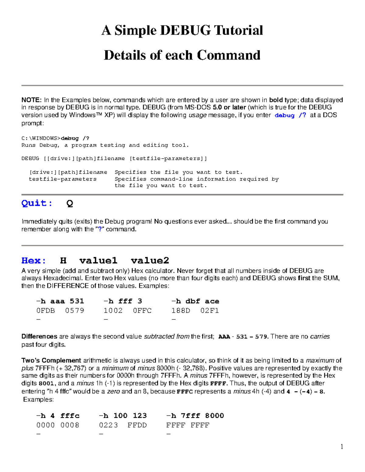 Debug reference - A Simple DEBUG Tutorial Details of each Command NOTE: In the Examples below ...