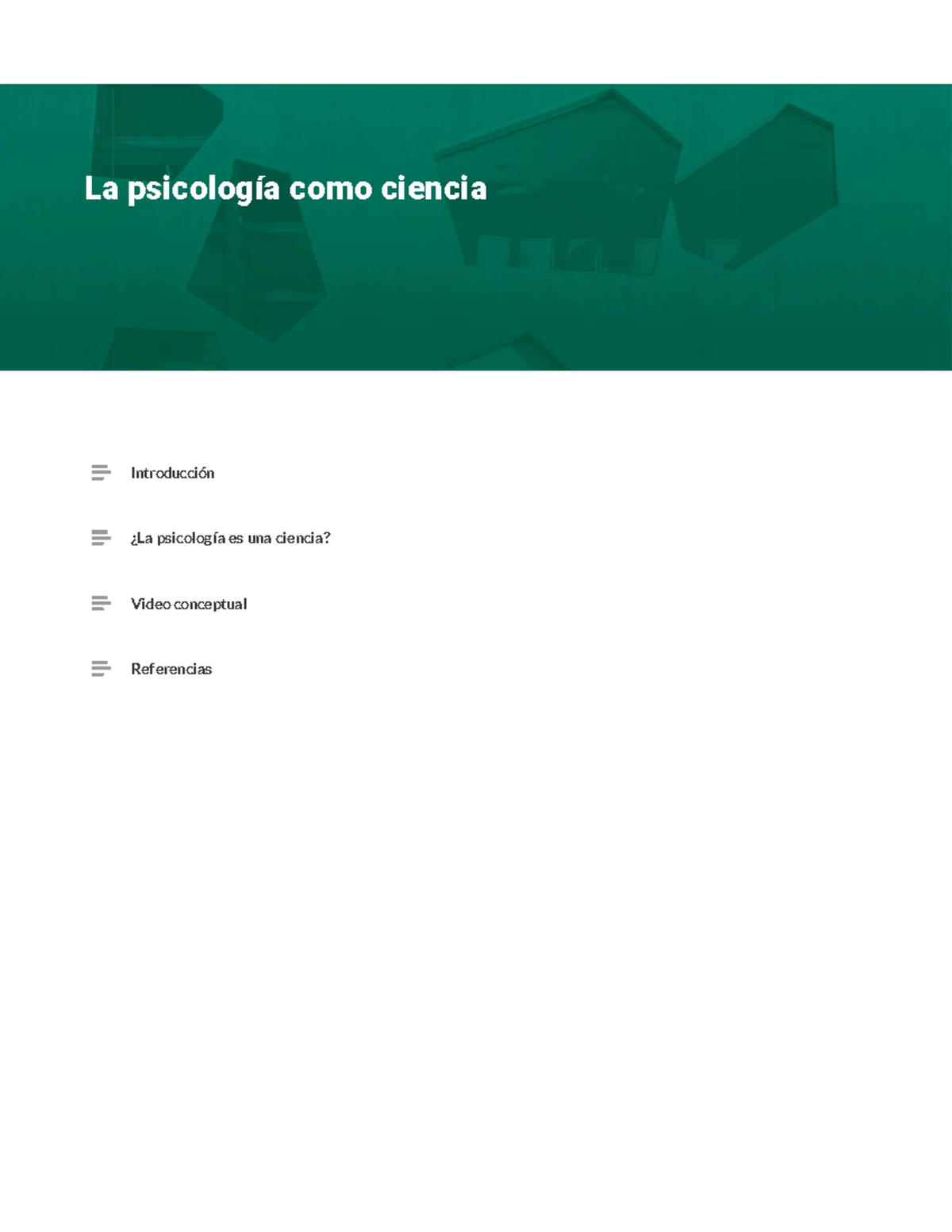 Módulo 1 - Lectura 1 - qqqq - Introducción ¿La psicología es una ciencia? Video conceptual - Studocu