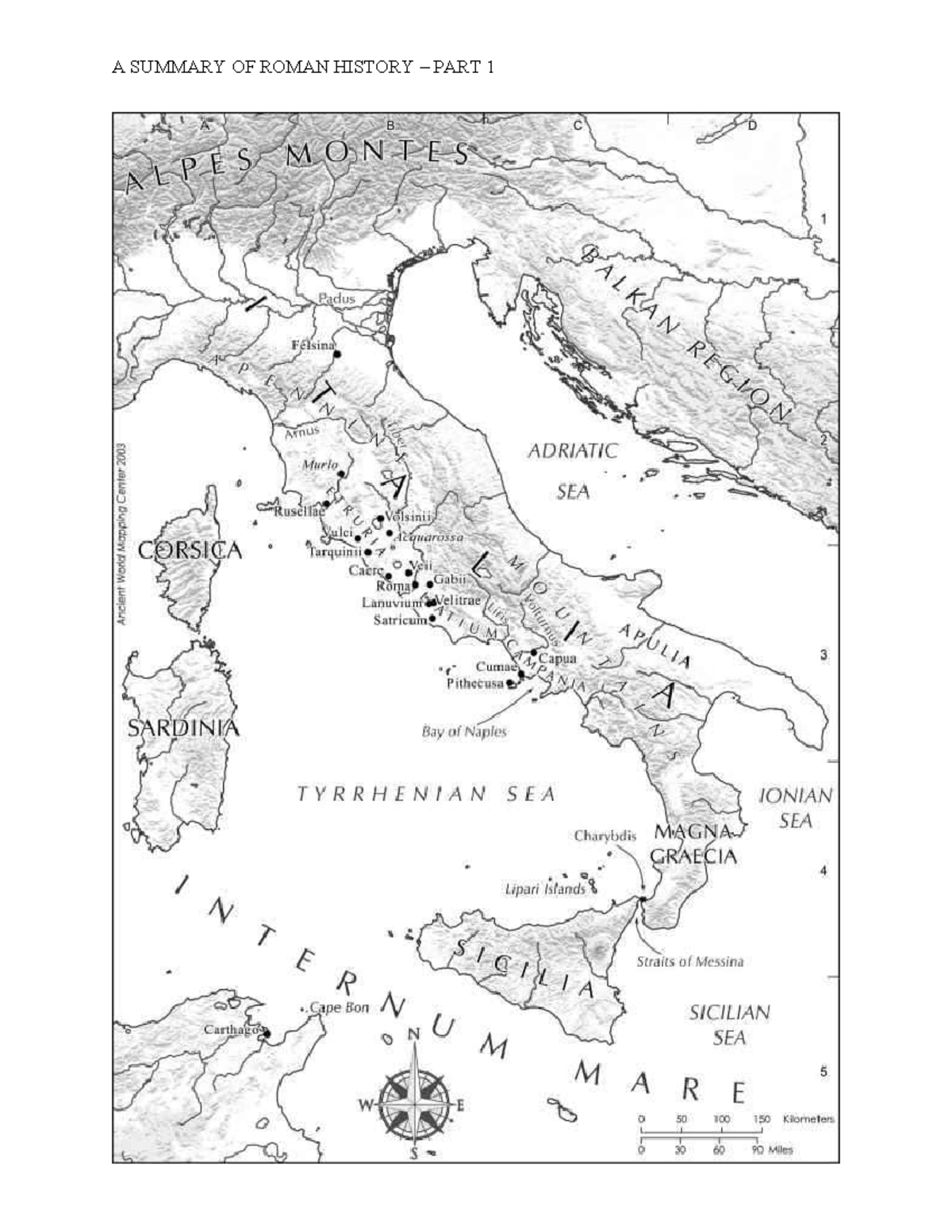 A Summary of Roman History 1 - The Kingdom (753 – 509 BCE) Literary ...