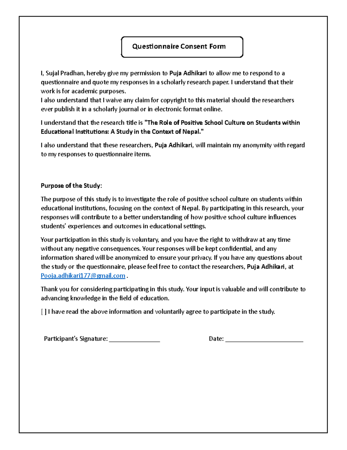 Questionnaire Consent Form - I understand that their work is for ...