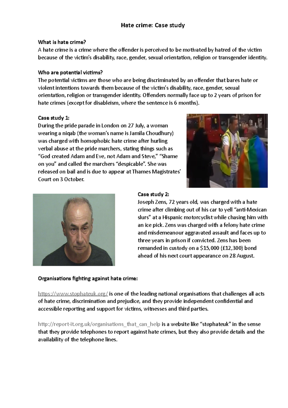 Hate crime - Who are potential victims? The potential victims are those ...