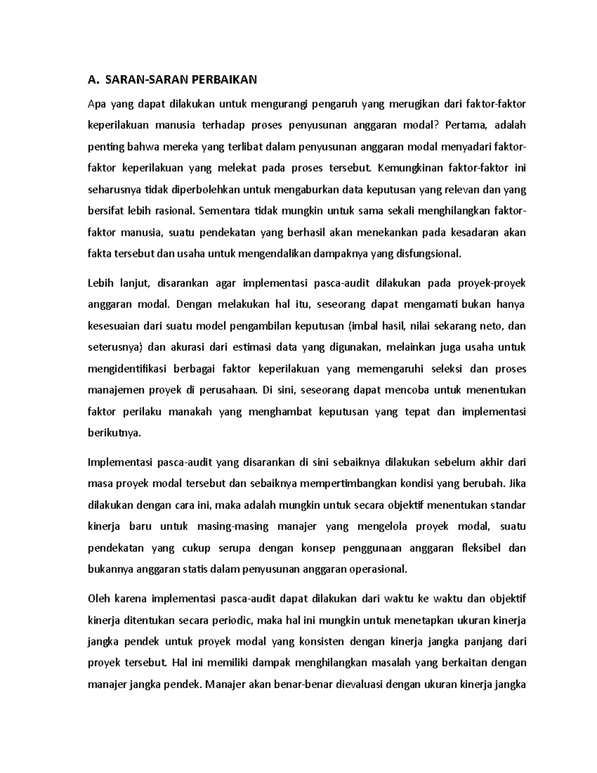 Saran - A. SARAN-SARAN PERBAIKAN Apa yang dapat dilakukan untuk ...