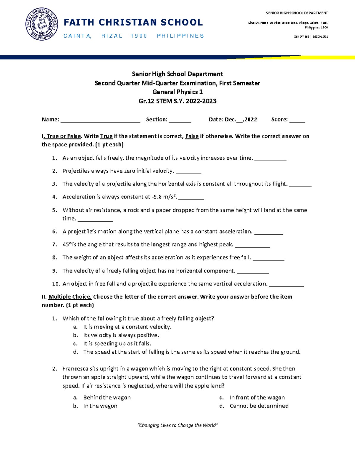 2nd Mid-Quarter Test - FAITH CHRISTIAN SCHOOL C A I N T A, R I Z A L 1 ...