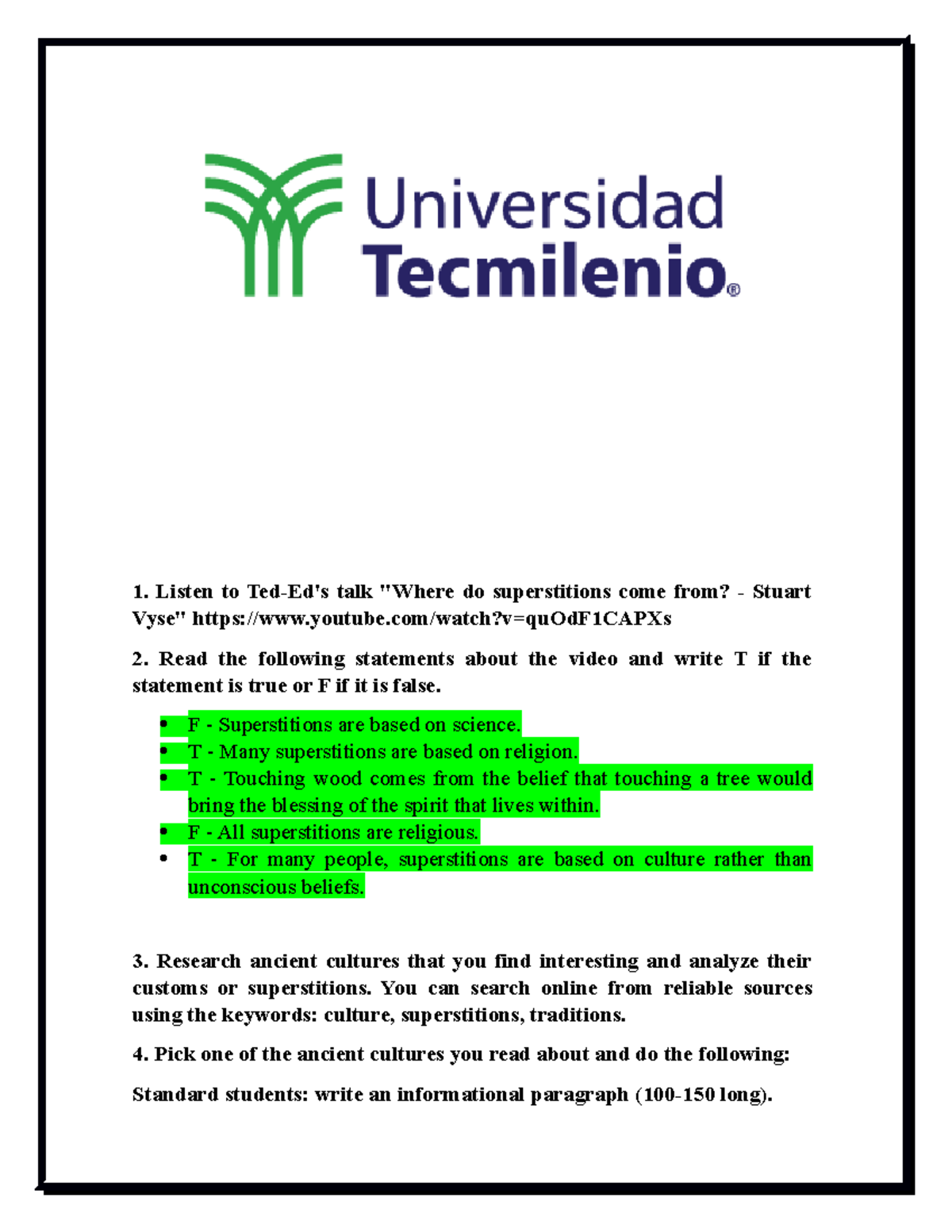 ACT 7 - Apuntes 5 - 1. Listen to Ted-Ed's talk "Where do superstitions ...