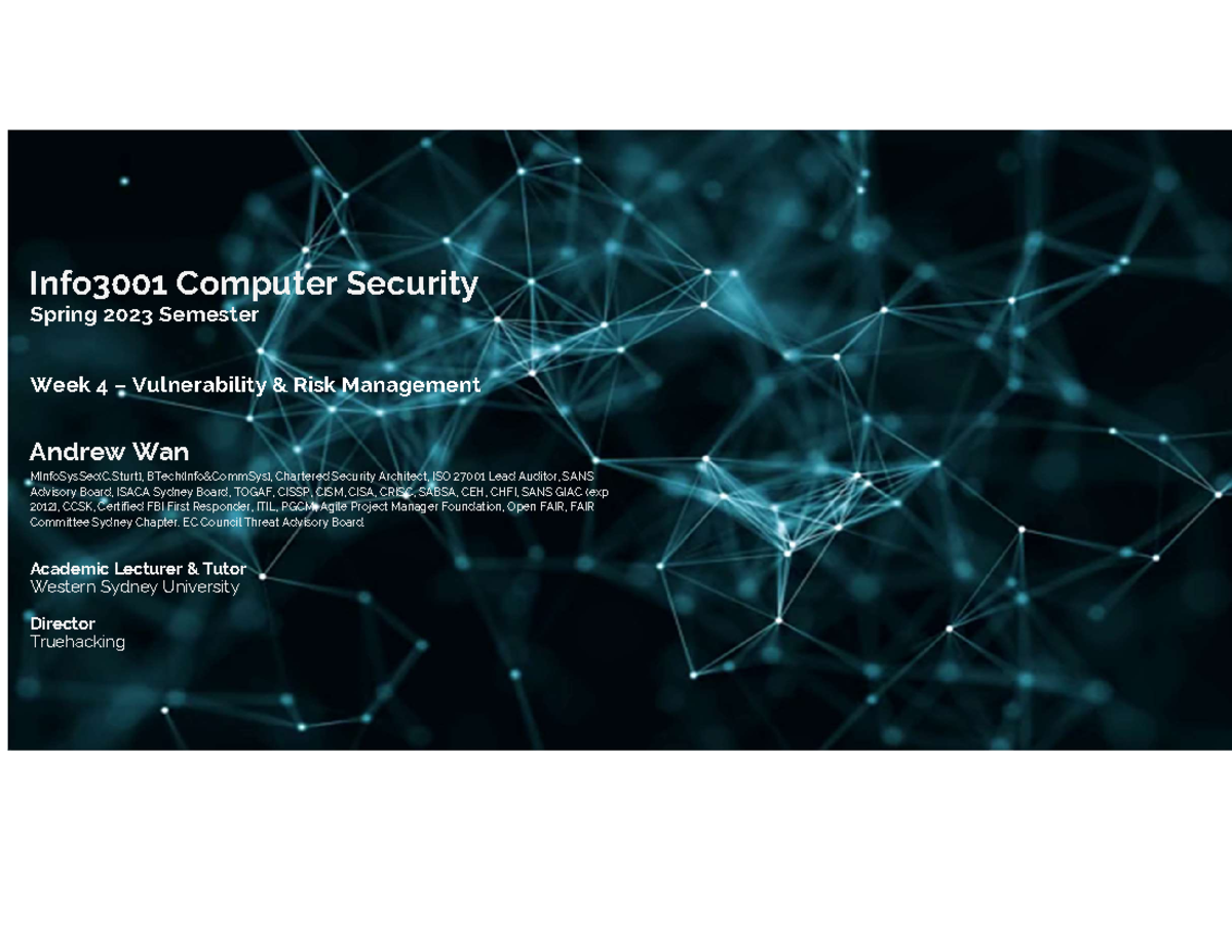 19127535 - .... - Andrew Wan MInfoSysSec(C), BTech(Info&CommSys), Chartered Security Architect ...