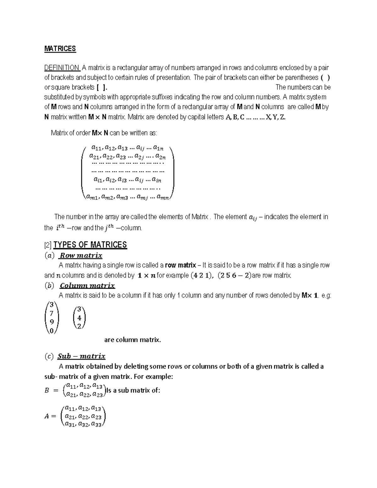 Matrices-Notes - Notes - MATRICES DEFINITION A matrix is a rectangular ...