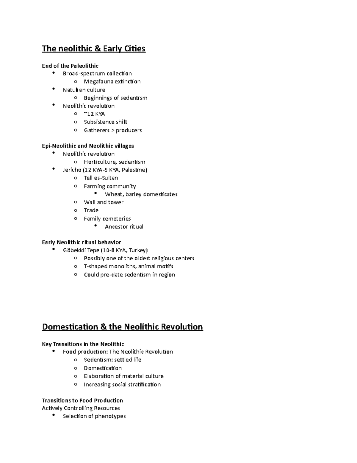 Week 7 - Notes: The Neolithic and Early Cities; Domestication and the ...