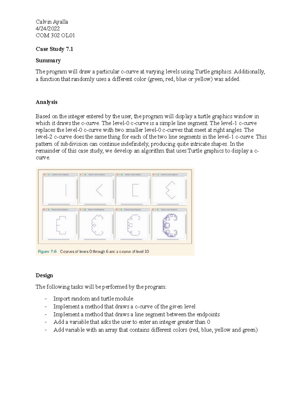 Case Study 7.1 Assignment - COM 302 OL Case Study 7. Summary The ...
